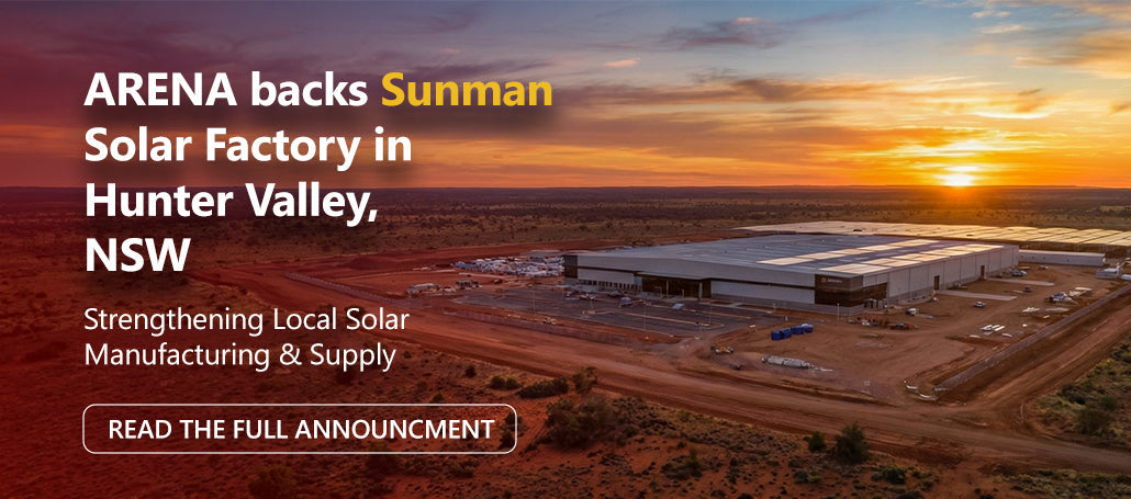 ARENA backs new Sunman Solar factory in Hunter Valley, NSW – Solar 4 RVs